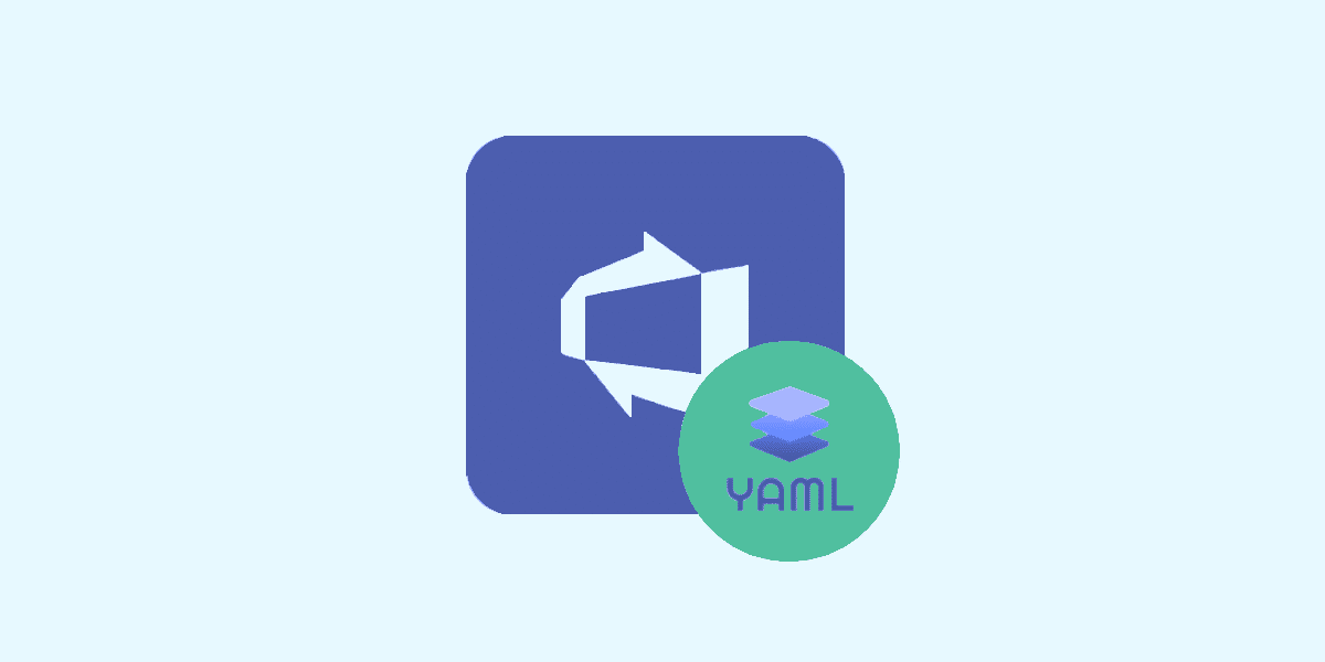 Azure DevOps Pipeline YAML: why configure CI/CD pipelines with YAML? Azure DevOps Pipeline YAML: why configure CI/CD pipelines with YAML?