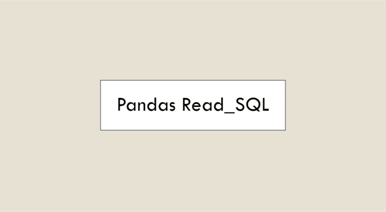 Understanding the Pandas Read SQL Function: A Deep Dive