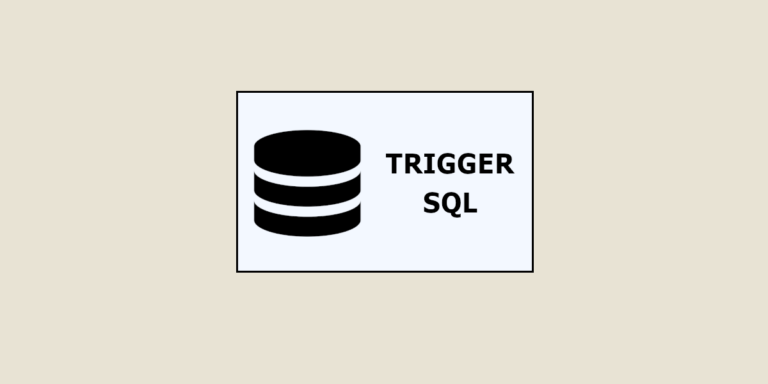 TRIGGER SQL : Comment automatiser votre SGBD