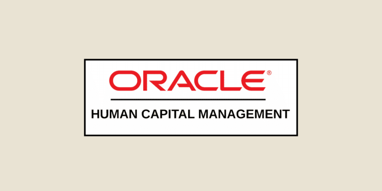Oracle HCM : tout sur la solution de gestion des ressources humaines
